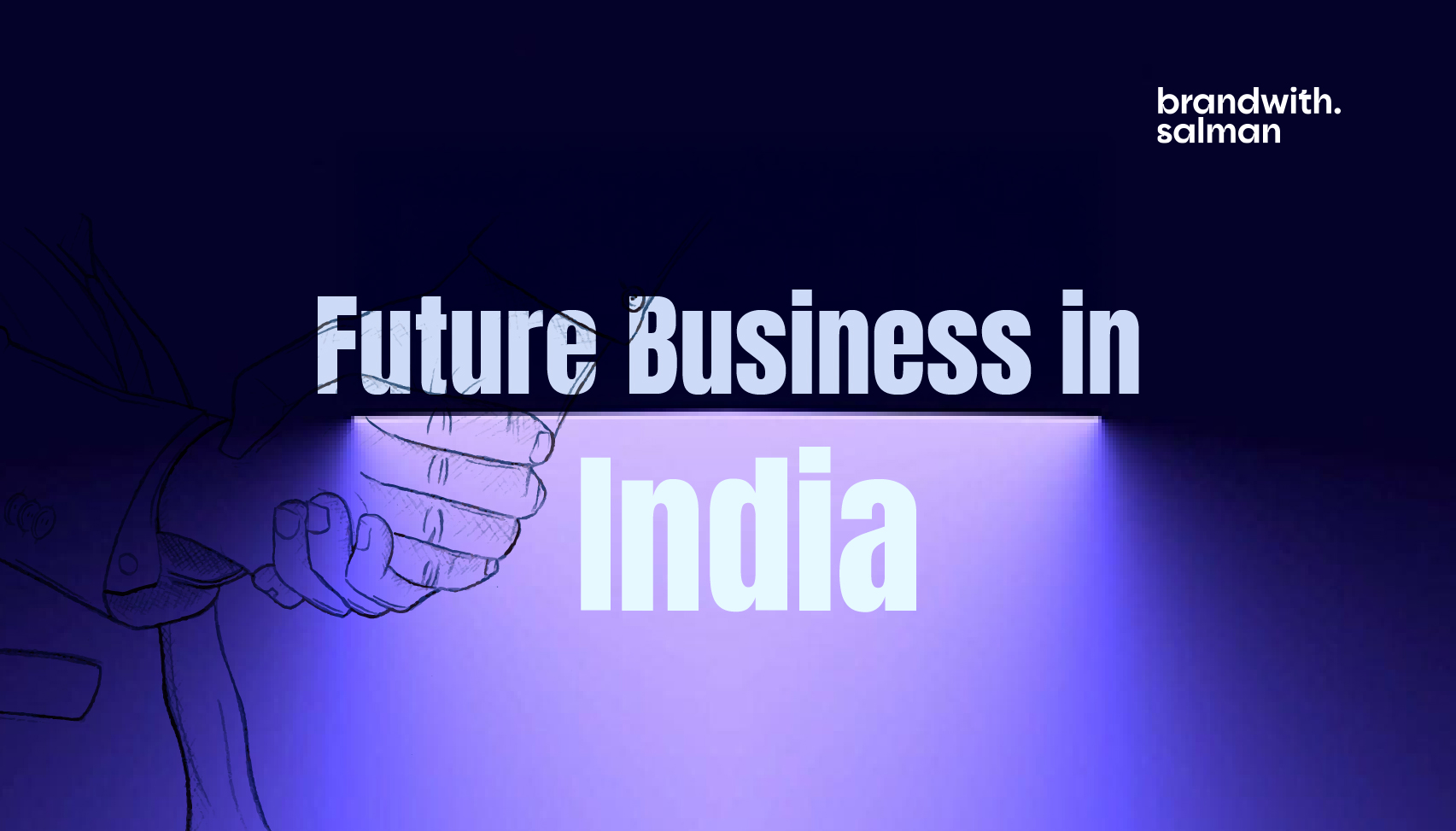 Futuristic Business In India